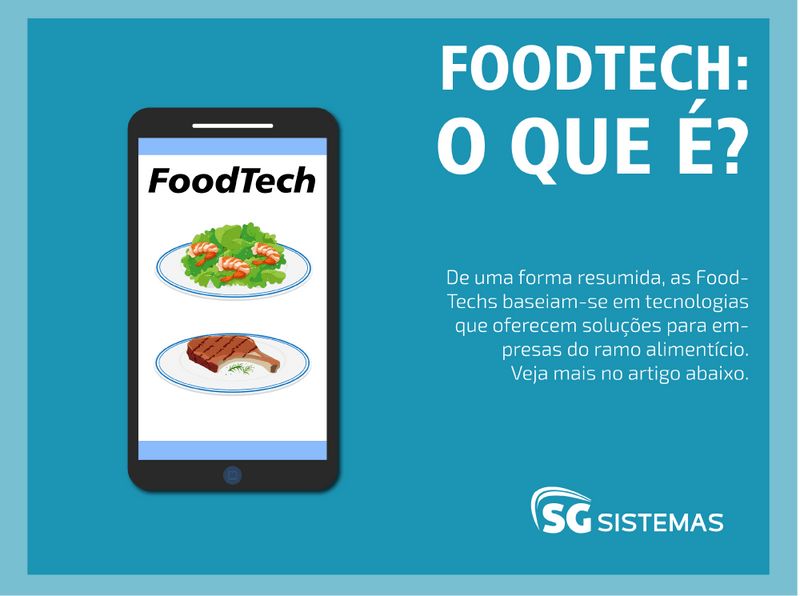 FoodTech: tecnologias de solução para o setor alimentício